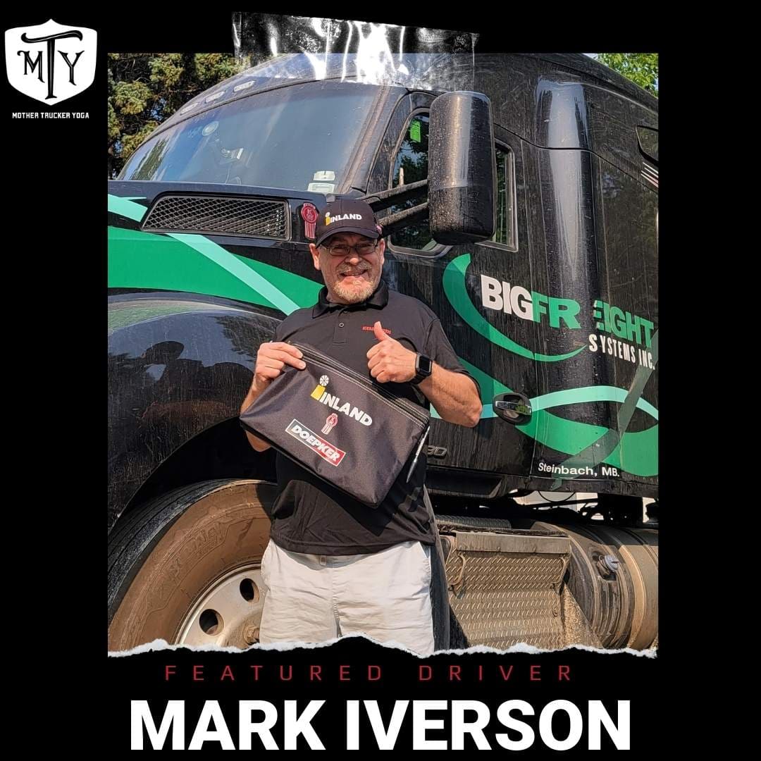 Mother Trucker Yoga Driver Spotlight - Mark Iverson - Mother Trucker Yoga