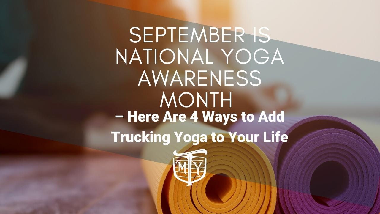 September Is National Yoga Awareness Month – Here Are 4 Ways to Add ...