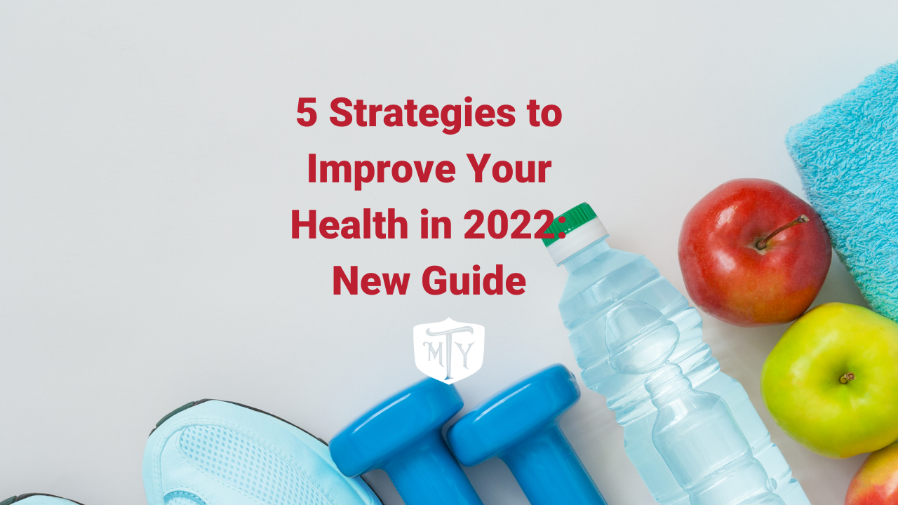 5 Strategies to improve your health in 2022: New Guide - Mother Trucker ...