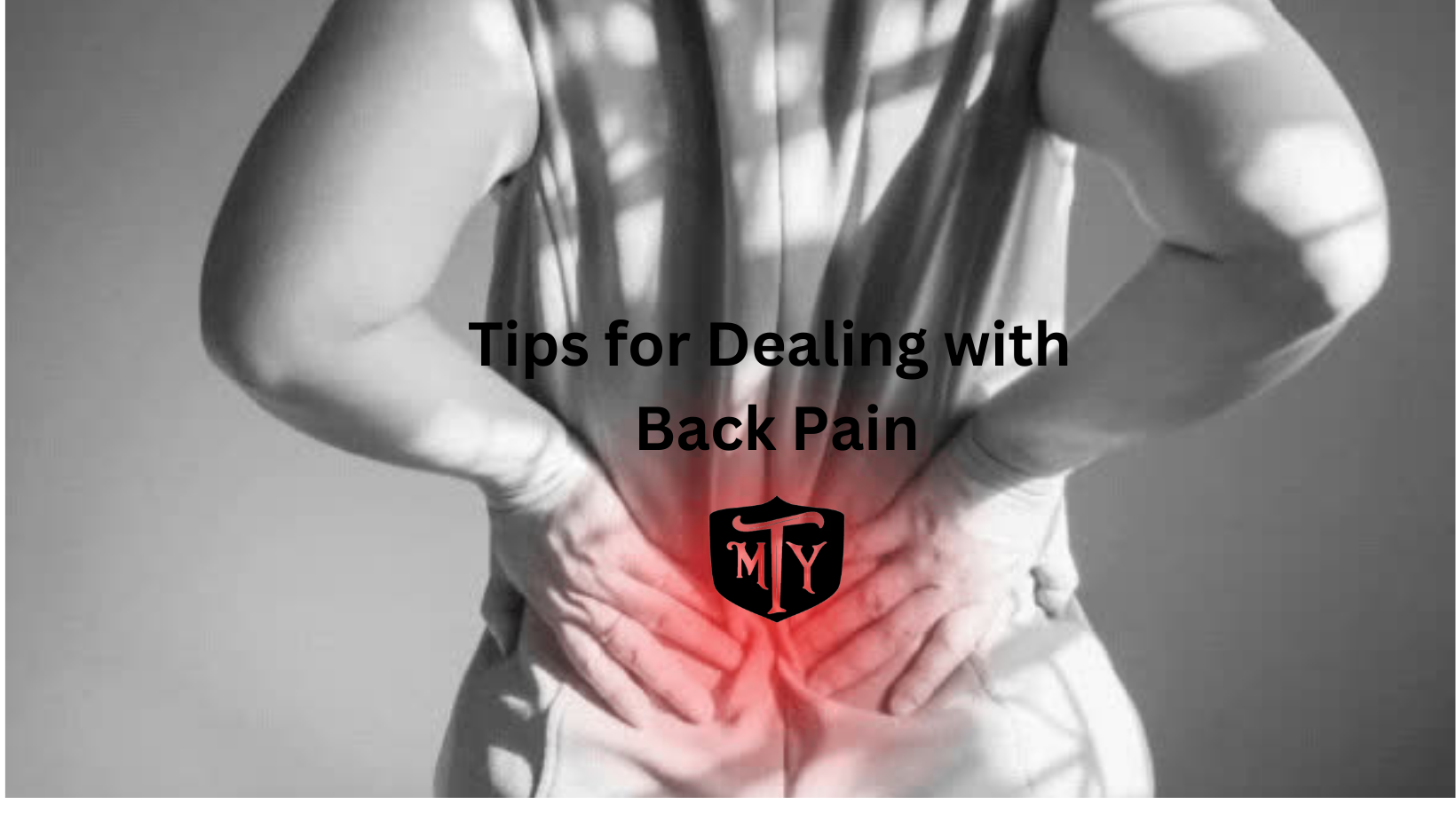 Tips for Dealing with Back Pain - Mother Trucker Yoga