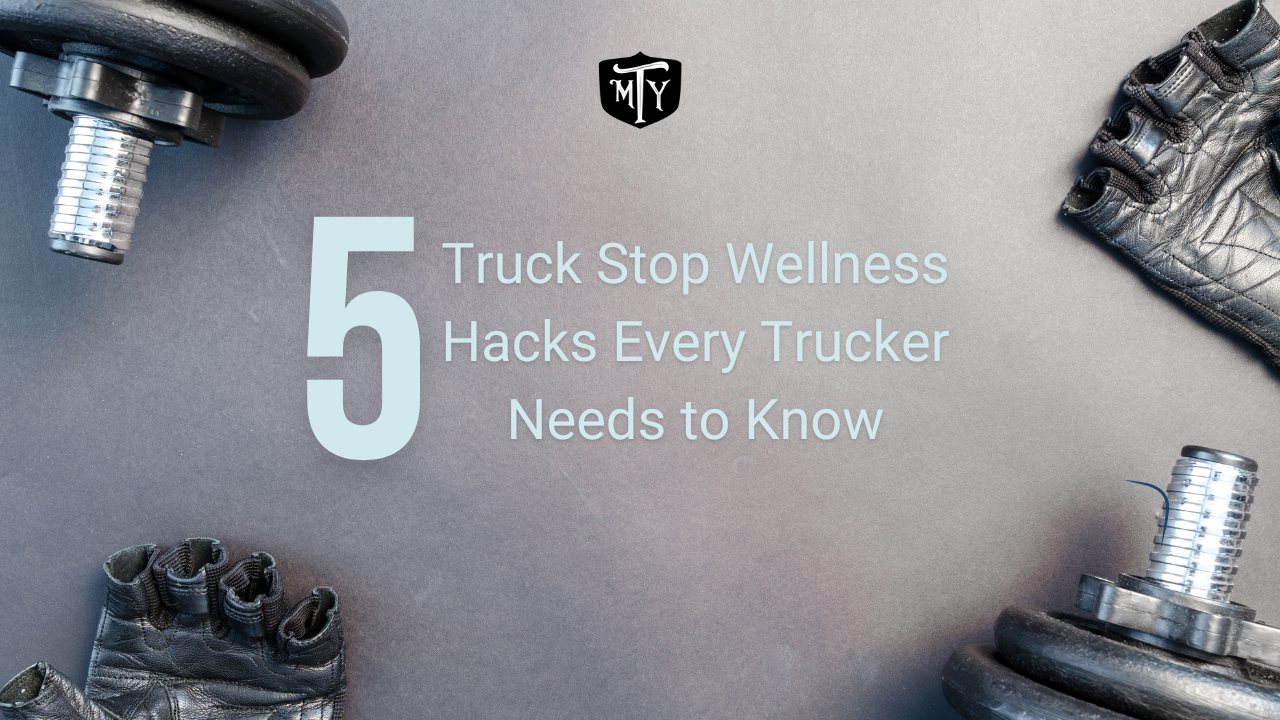 5 Truck Stop Wellness Hacks Every Trucker Needs to Know - Mother ...